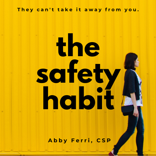 the safety habit – new book coming soon from Abby Ferri